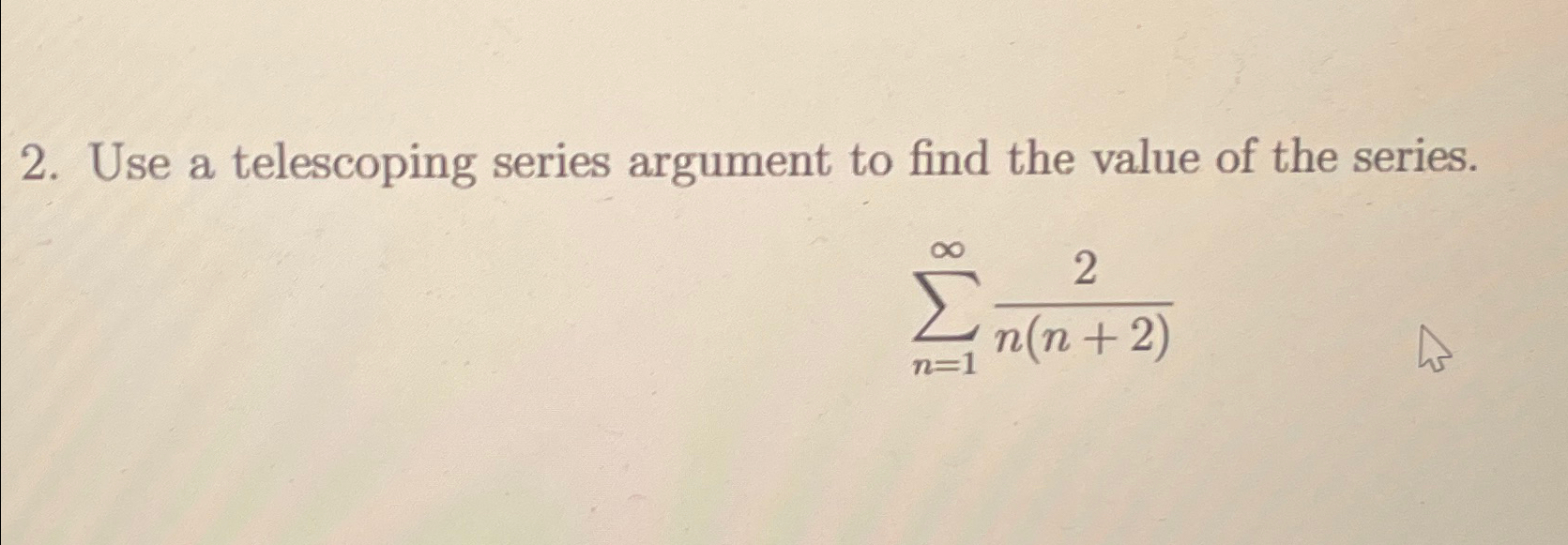 Solved Use a telescoping series argument to find the value | Chegg.com