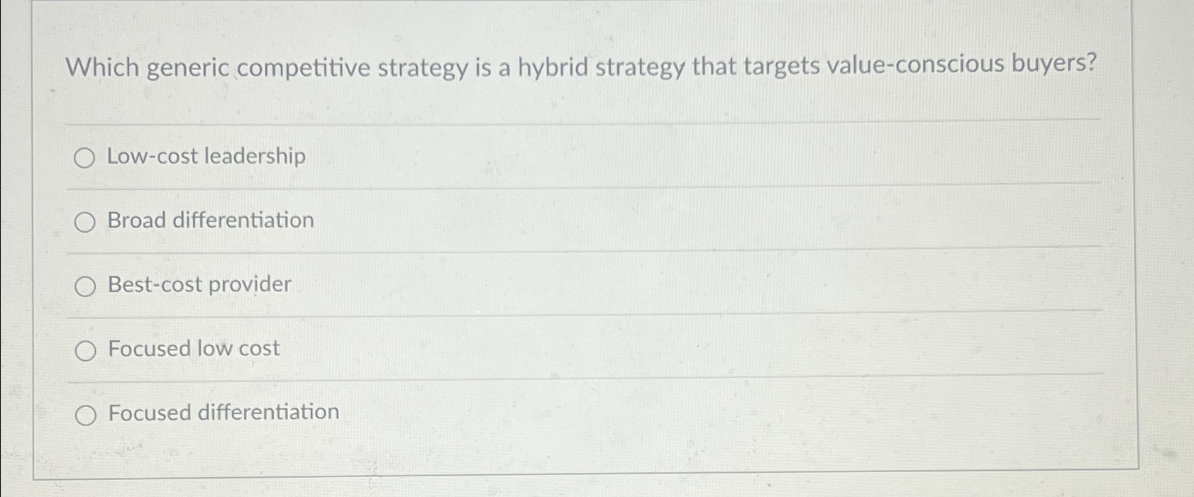 Solved Which generic competitive strategy is a hybrid | Chegg.com
