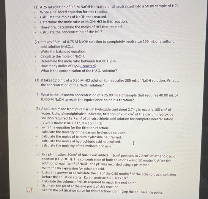 Solved (1) A25ml solution of 0.5MNaOH is titrated until | Chegg.com