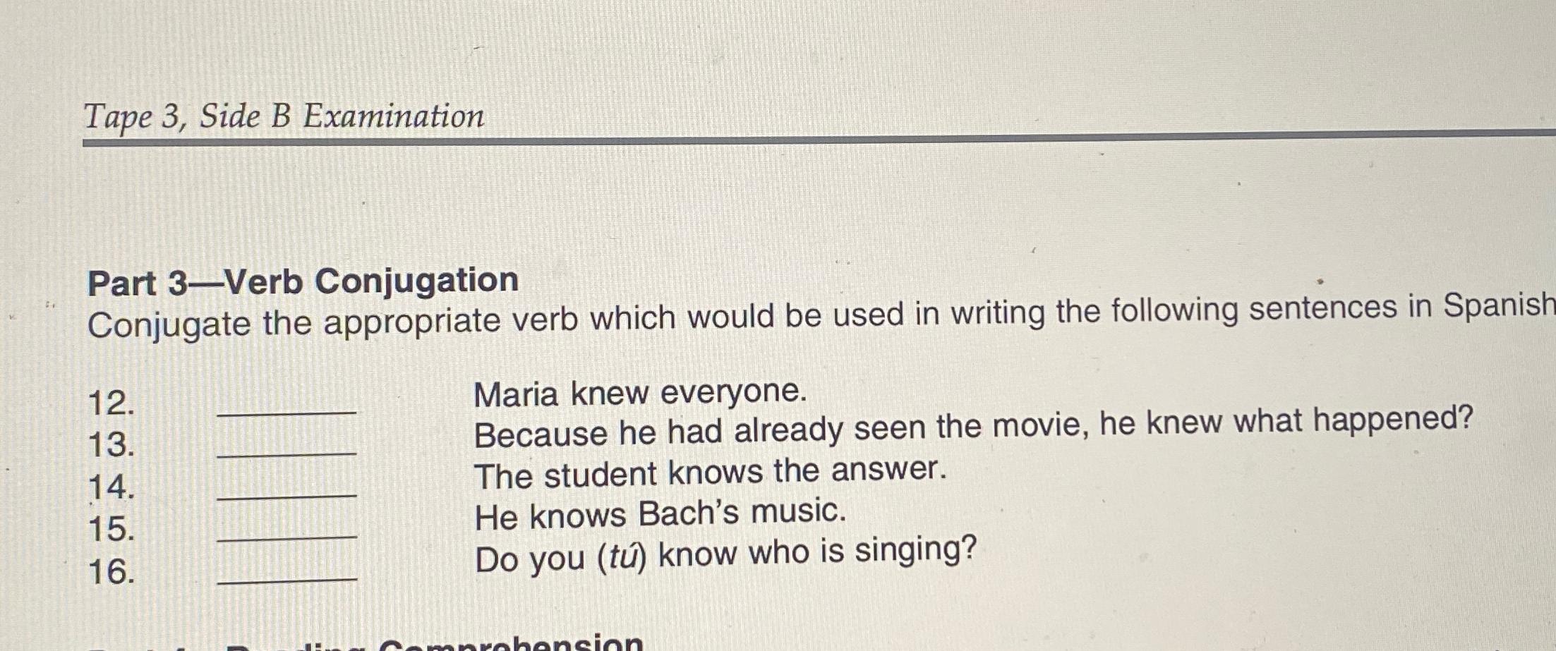 Solved Tape 3, ﻿Side B ExaminationPart 3-Verb | Chegg.com