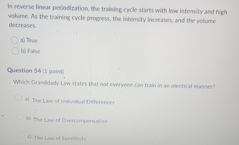 Solved In reverse linear periodization, the training cycle | Chegg.com