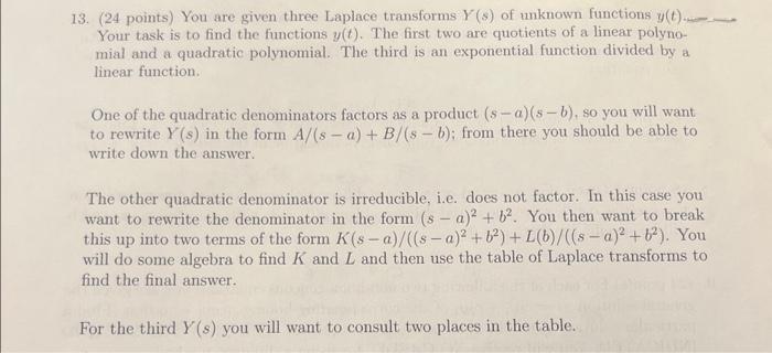 Solved 13. (24 points) You are given three Laplace | Chegg.com