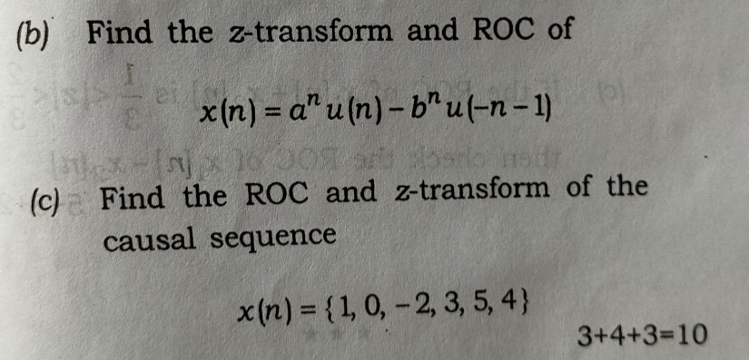 Solved (b) ﻿Find the z-transform and ROC | Chegg.com