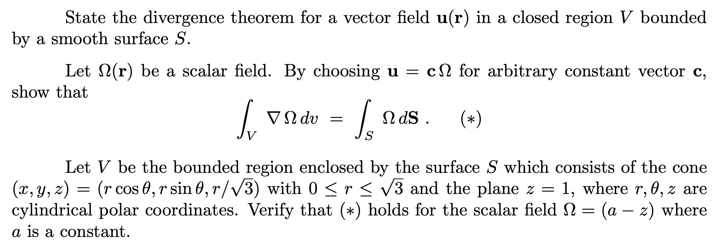 Solved State the divergence theorem for a vector field u(r) | Chegg.com