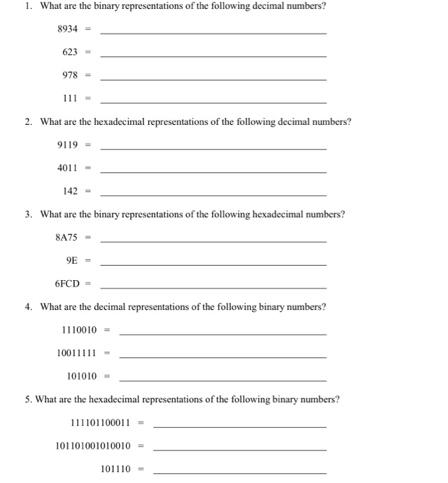 Solved 1. What are the binary representations of the | Chegg.com