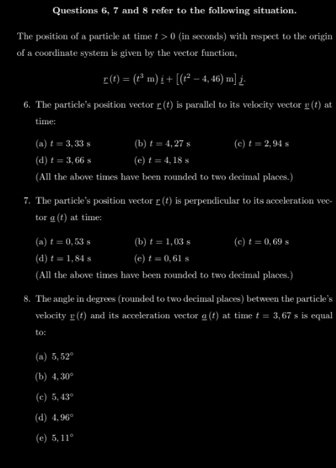 Solved Questions 6, 7 ﻿and 8 ﻿refer to the following | Chegg.com