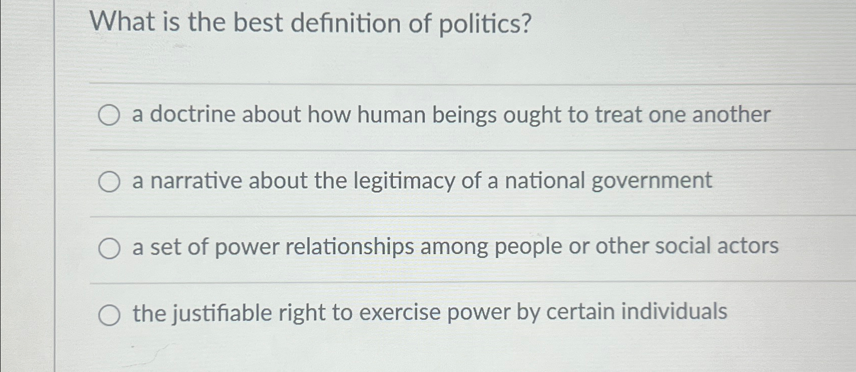 Solved What is the best definition of politics?a doctrine | Chegg.com