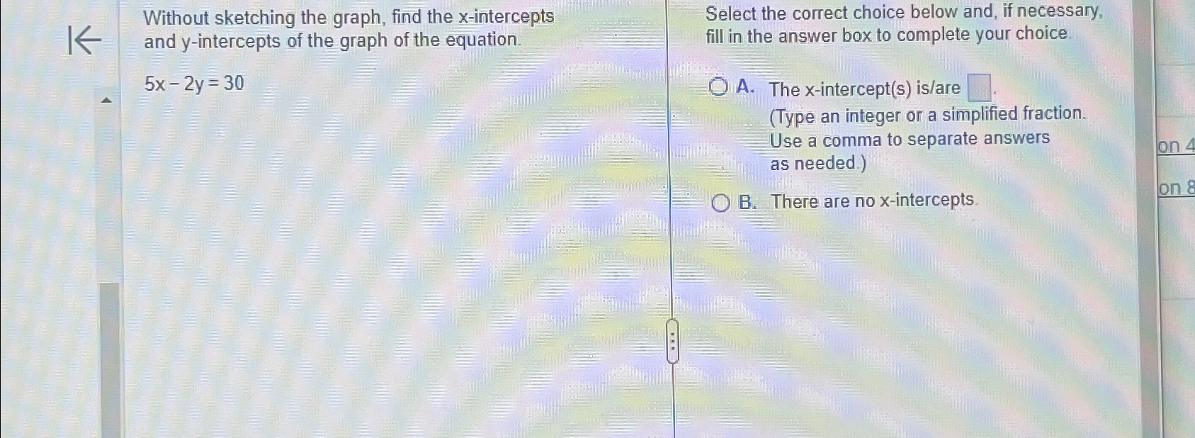 Solved Without sketching the graph, find the x-intercepts | Chegg.com