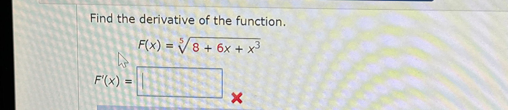 Solved Find the derivative of the | Chegg.com