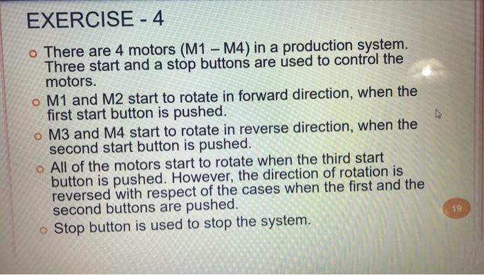 Solved EXERCISE - 2 . There are two start buttons to | Chegg.com