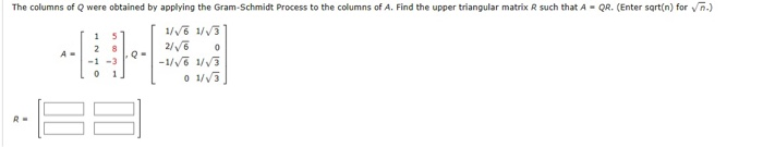 Solved .) The columns of Qwere obtained by applying the | Chegg.com