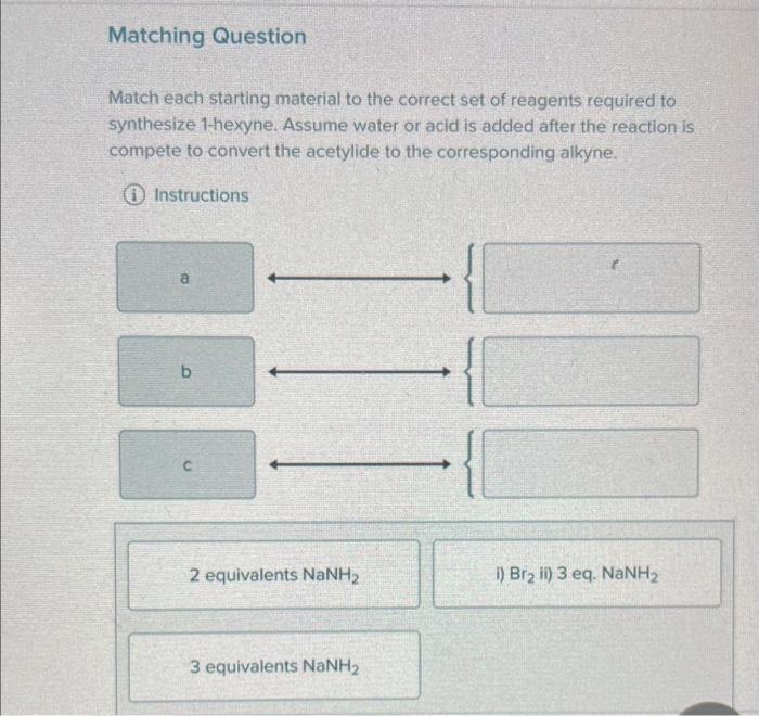 Match each starting material to the correct set of | Chegg.com