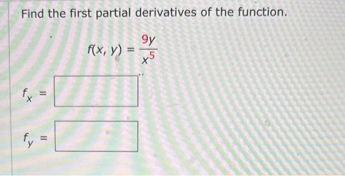Solved Find the first partial derivatives of the function. | Chegg.com