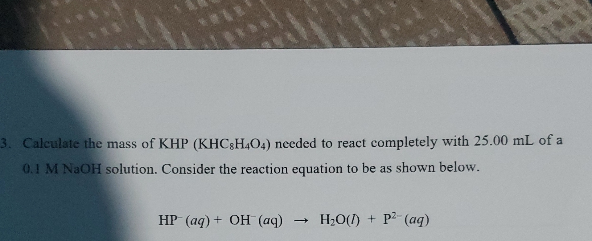 Solved Calculate the mass of KHP(KHC8H4O4) ﻿needed to react | Chegg.com