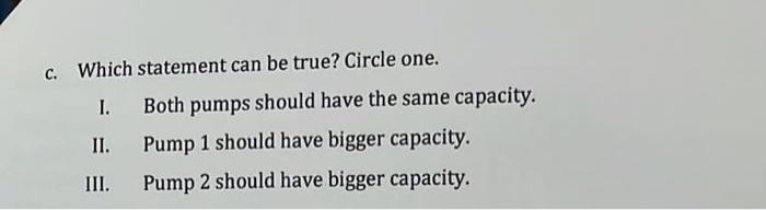 Solved 2. The following schematic is for two pumps used one | Chegg.com