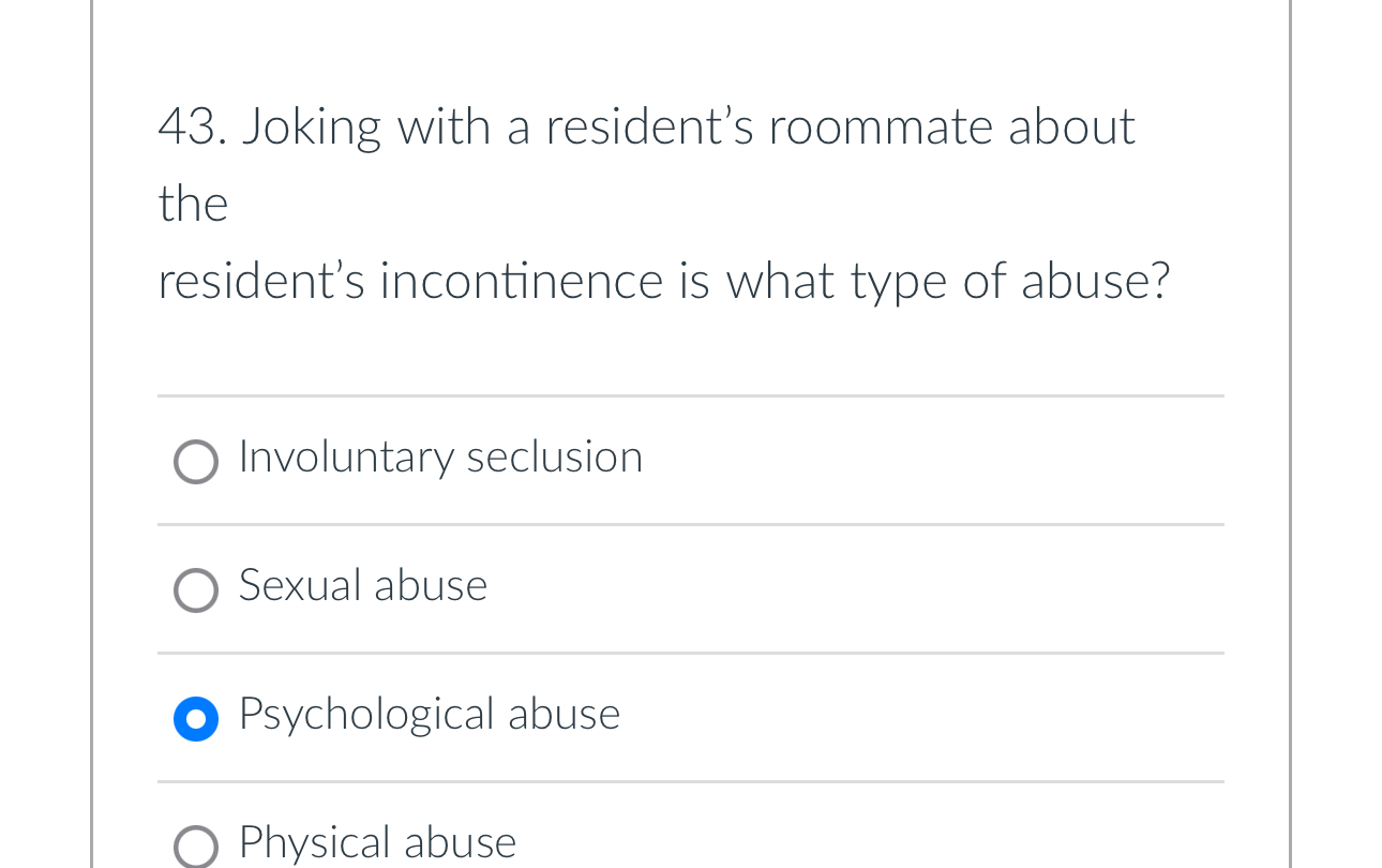 Solved Joking with a resident's roommate about the | Chegg.com
