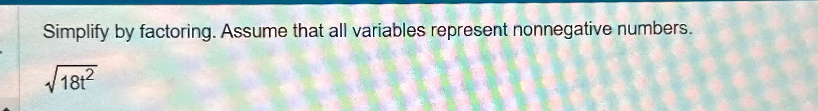 Solved Simplify by factoring. Assume that all variables | Chegg.com Solved Simplify by factoring. Assume that all variables | Chegg.com