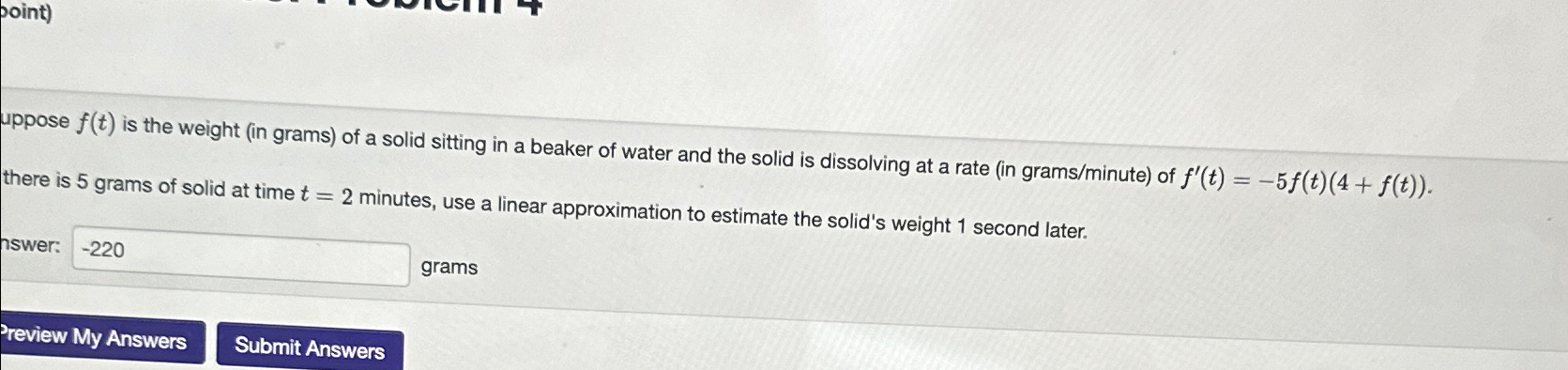 Solved Uppose F T ﻿is The Weight In Grams ﻿of A Solid