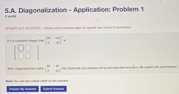 Solved 5.A. Diagonalization - Application: Problem 1 (1 | Chegg.com