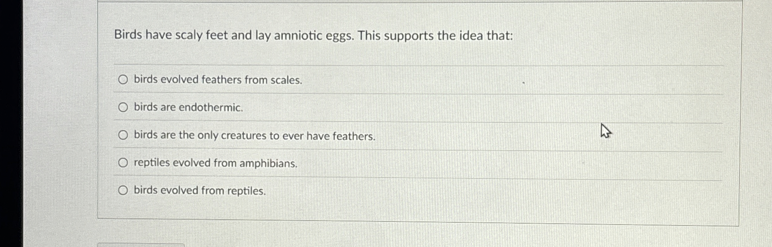Solved Birds have scaly feet and lay amniotic eggs. This | Chegg.com