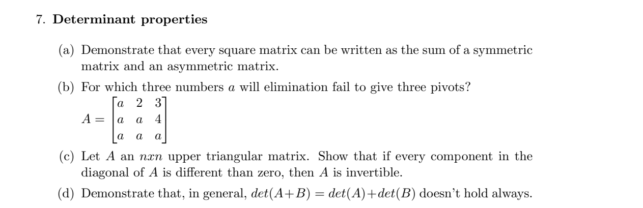 Solved Determinant properties(a) ﻿Demonstrate that every | Chegg.com