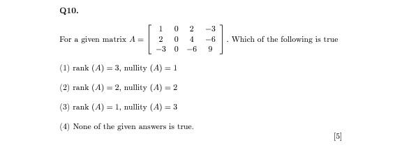 Solved For a given matrix \\( A=\\left[\\begin{array}{cccc}1 | Chegg.com
