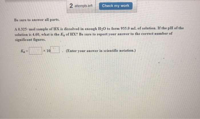 Solved 2 attempts left Check my work Be sure to answer all | Chegg.com