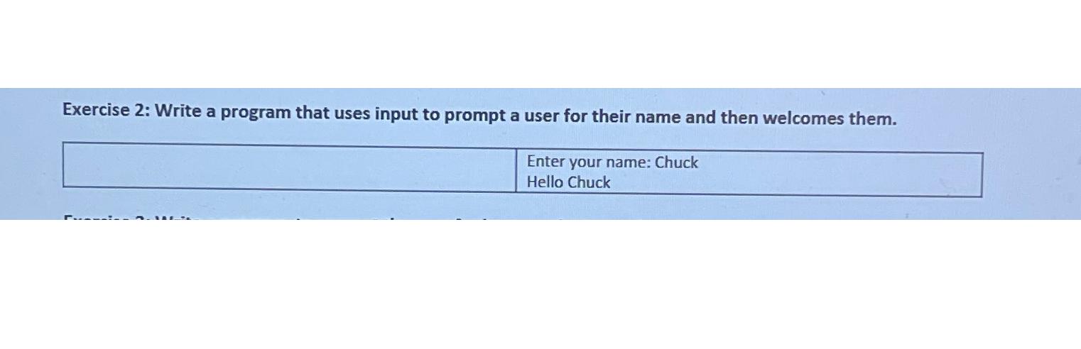 Solved Exercise 2: Write a program that uses input to prompt | Chegg.com