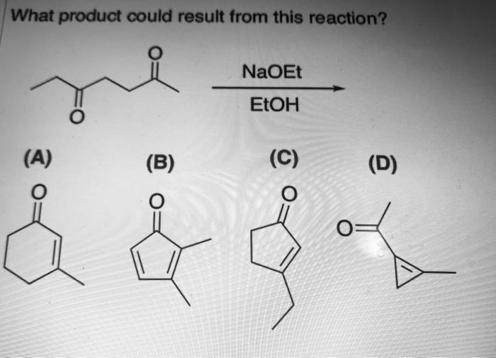 Solved What product could result from this reaction? NaOEt | Chegg.com