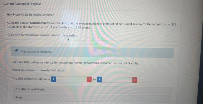 Solved Current Attempt in Progress Assume the sample is a | Chegg.com