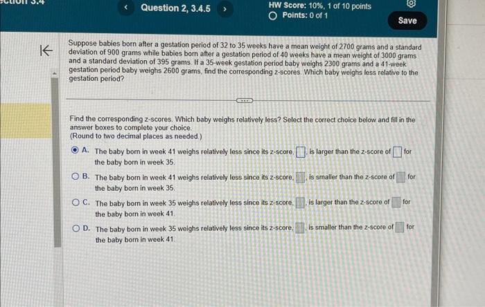 Solved suppose babies born after a gestation period of 32 to | Chegg.com