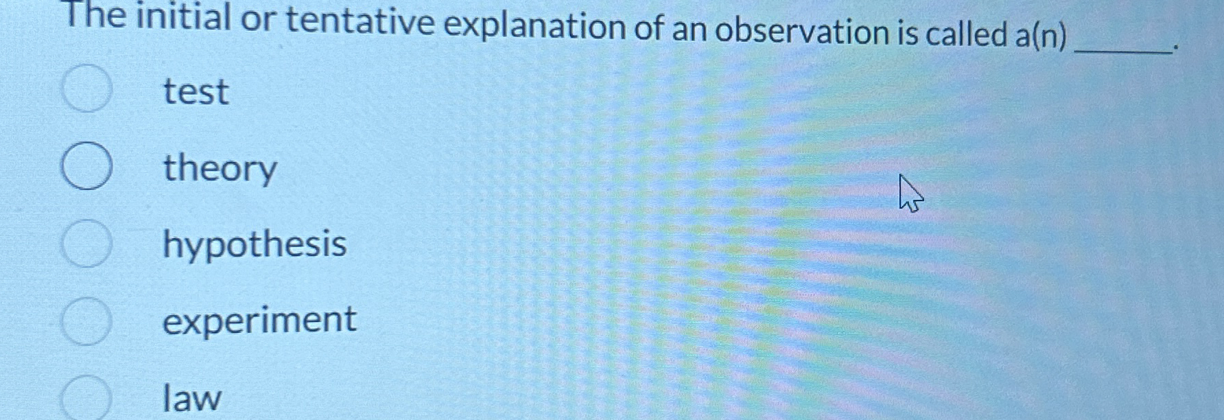 Solved The initial or tentative explanation of an | Chegg.com