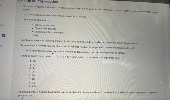 Solved Un hospital requiere implementar un programa para la | Chegg.com
