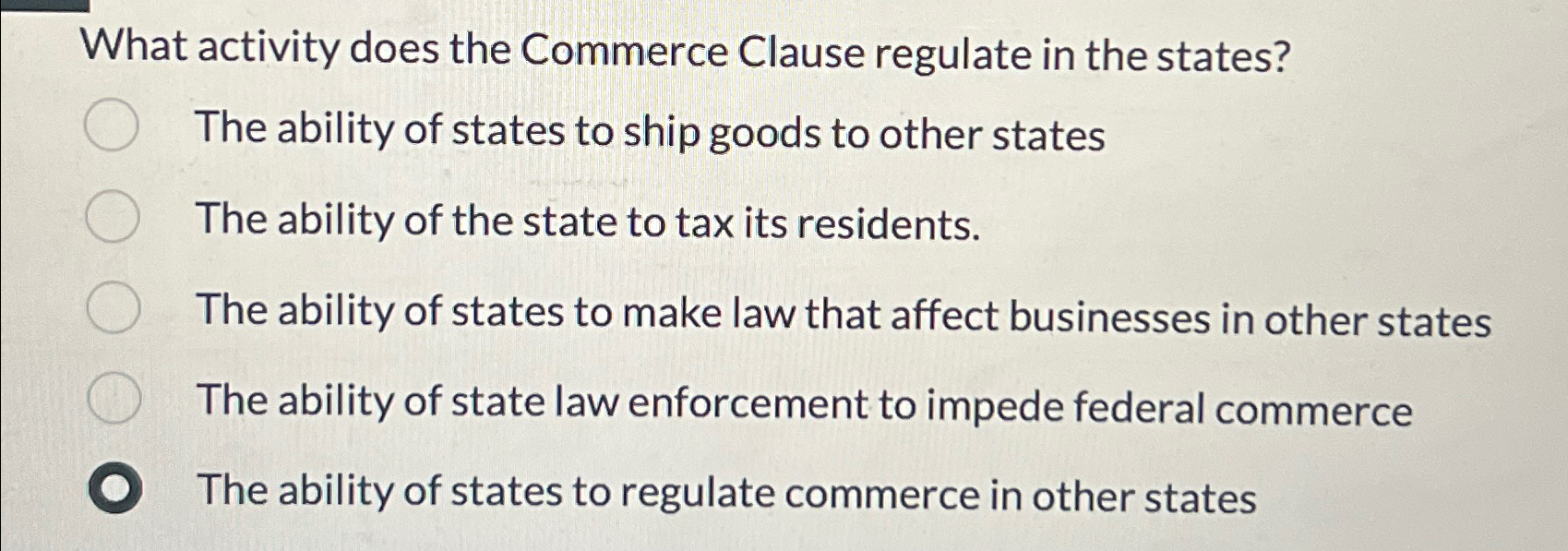 Solved What activity does the Commerce Clause regulate in | Chegg.com