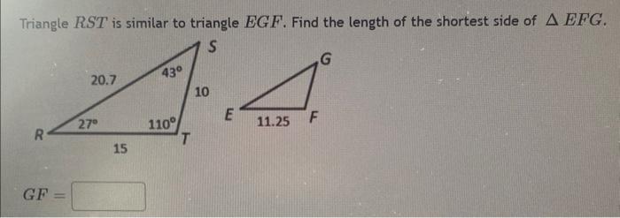 Solved Triangle Rst Is Similar To Triangle Egf Find The