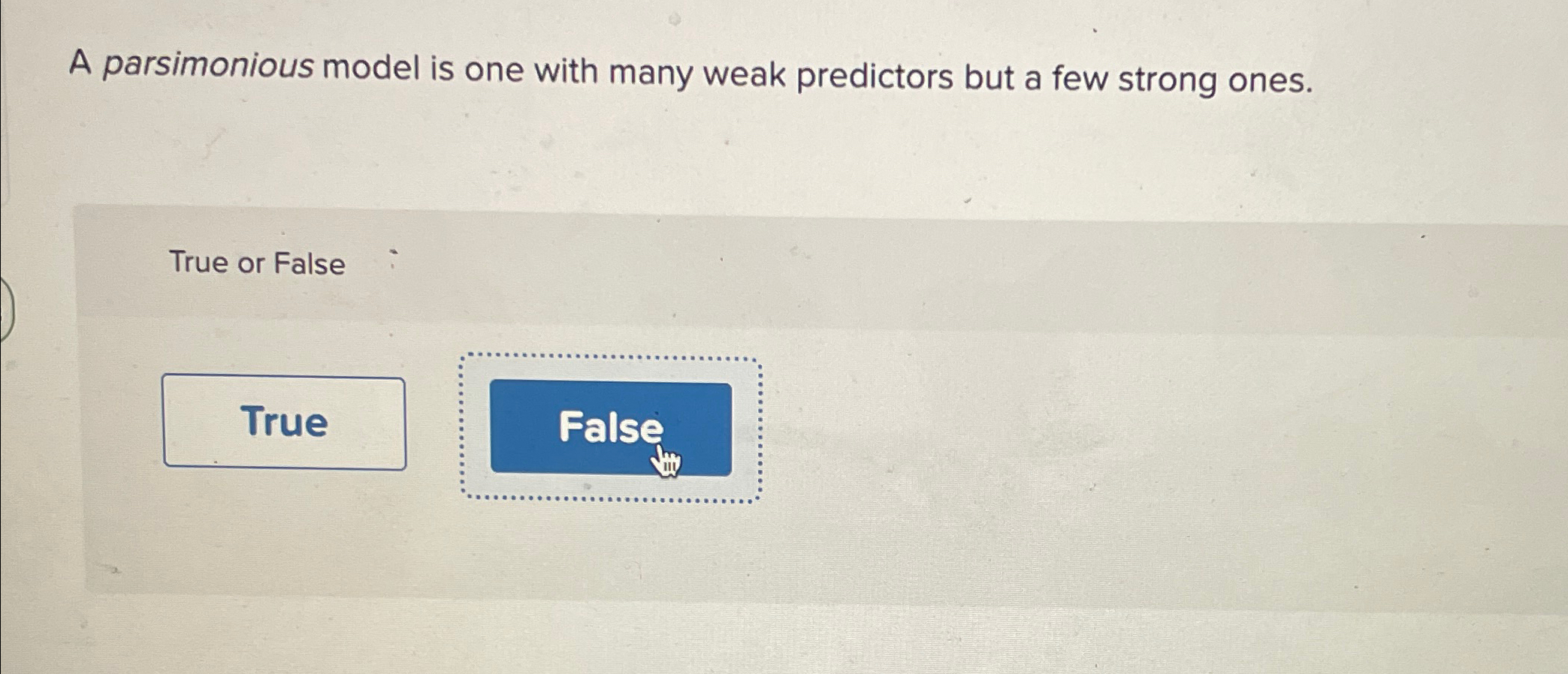Solved A parsimonious model is one with many weak predictors | Chegg.com