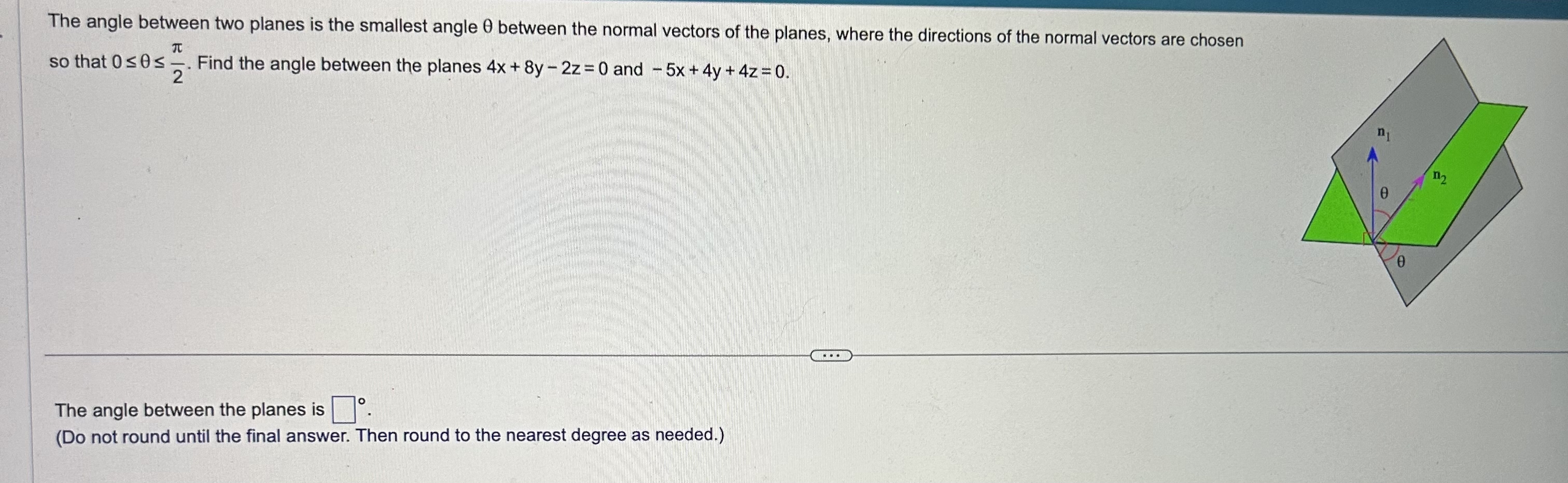 Solved The angle between two planes is the smallest angle θ | Chegg.com