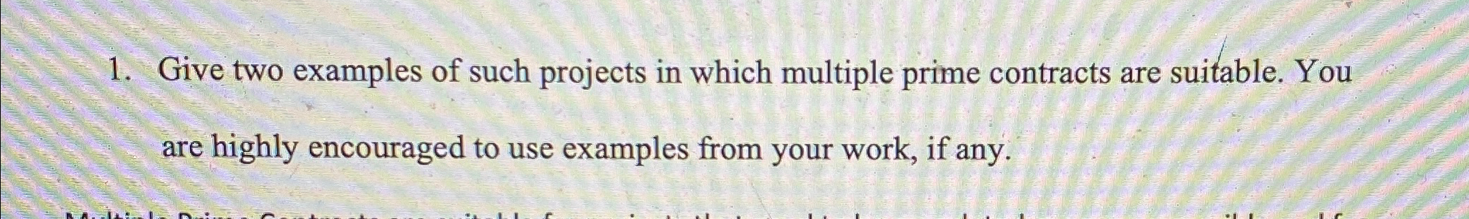 Solved Give two examples of such projects in which multiple | Chegg.com