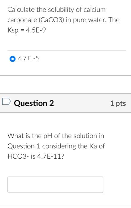 Solved Calculate the solubility of calcium carbonate (CaCO3) | Chegg.com