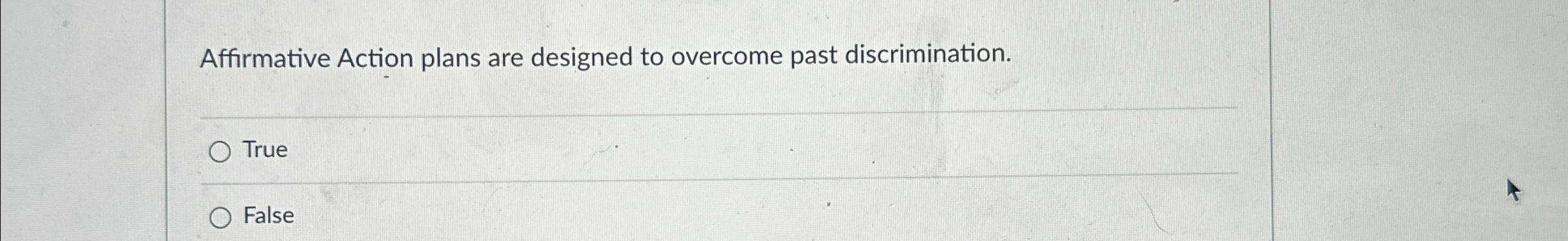 Solved Affirmative Action plans are designed to overcome | Chegg.com