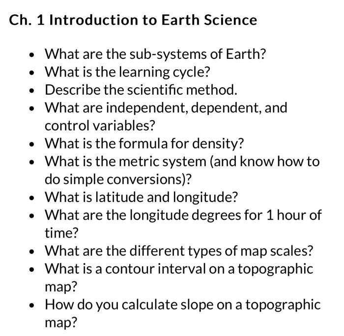 Solved Ch. 1 Introduction to Earth Science • What are the | Chegg.com