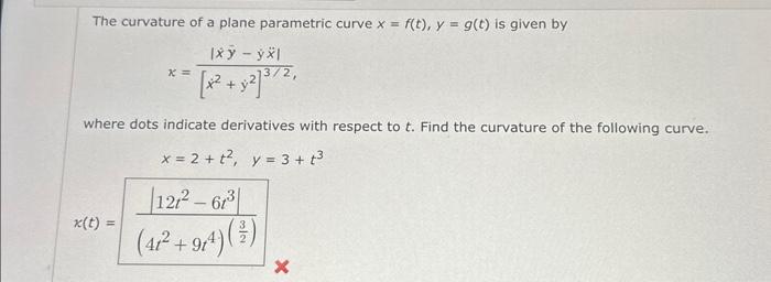 Solved The curvature of a plane parametric curve | Chegg.com