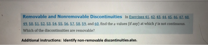 Solved Removable and Nonremovable Discontinuities in | Chegg.com