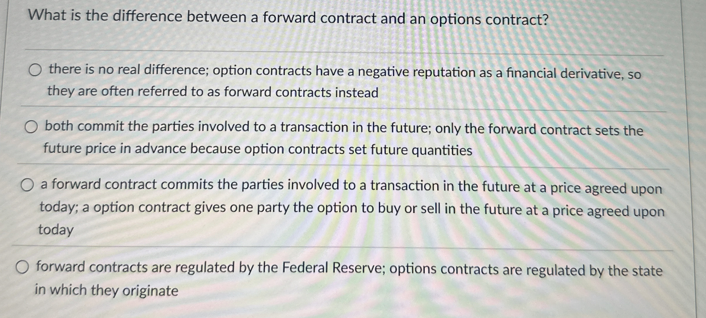Solved What is the difference between a forward contract and | Chegg.com