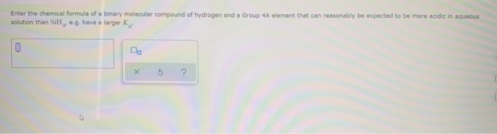 Solved Enter the chemical formula of a binary molecular | Chegg.com