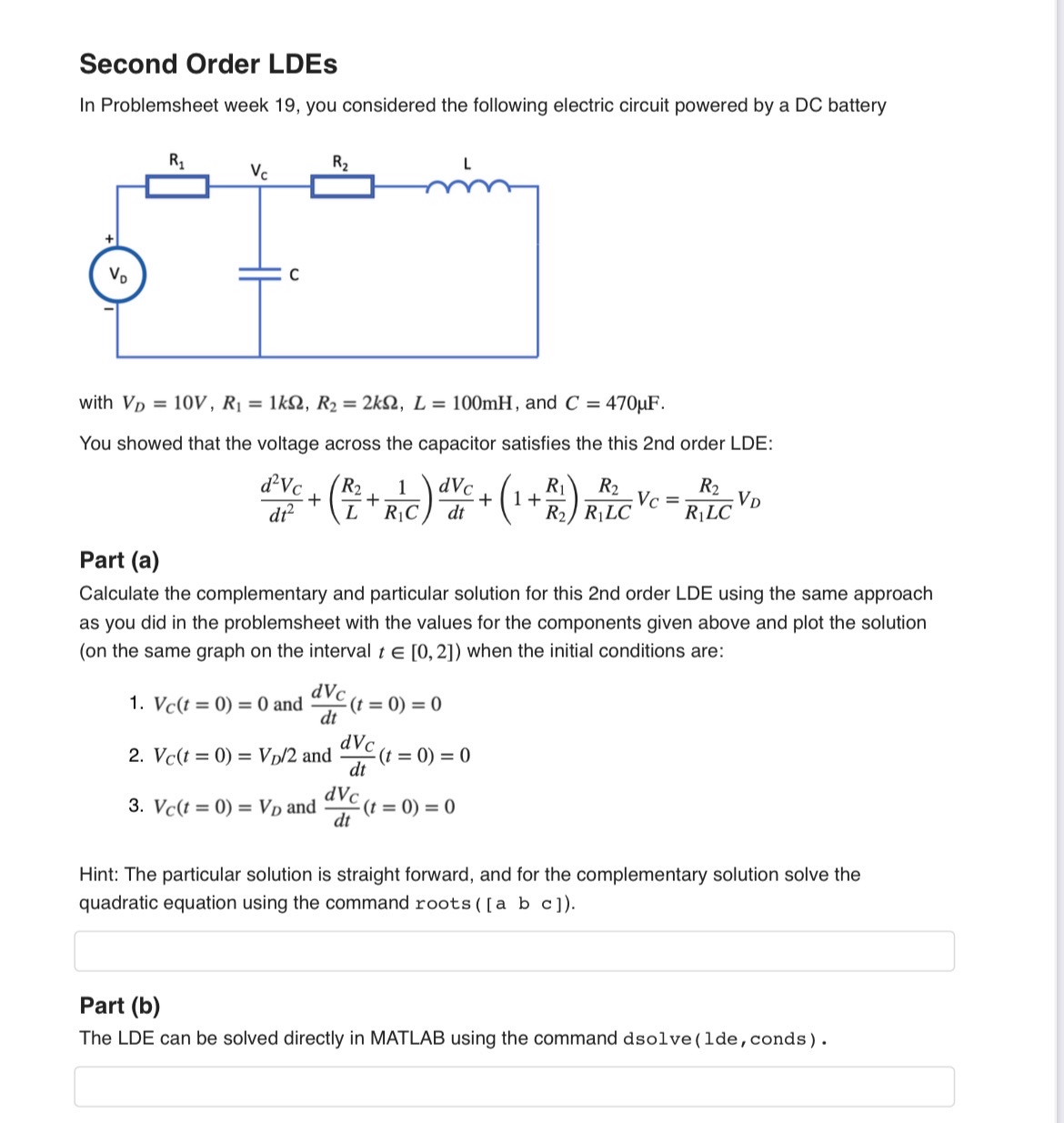 Solved Matlab Second Order LDEsIn Problemsheet week 19, ﻿you | Chegg.com