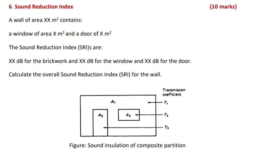 Solved Area of wall, window and door (m2) = 10, 2 and 3 db | Chegg.com