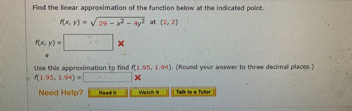 Solved Find The Linear Approximation Of The Function Below