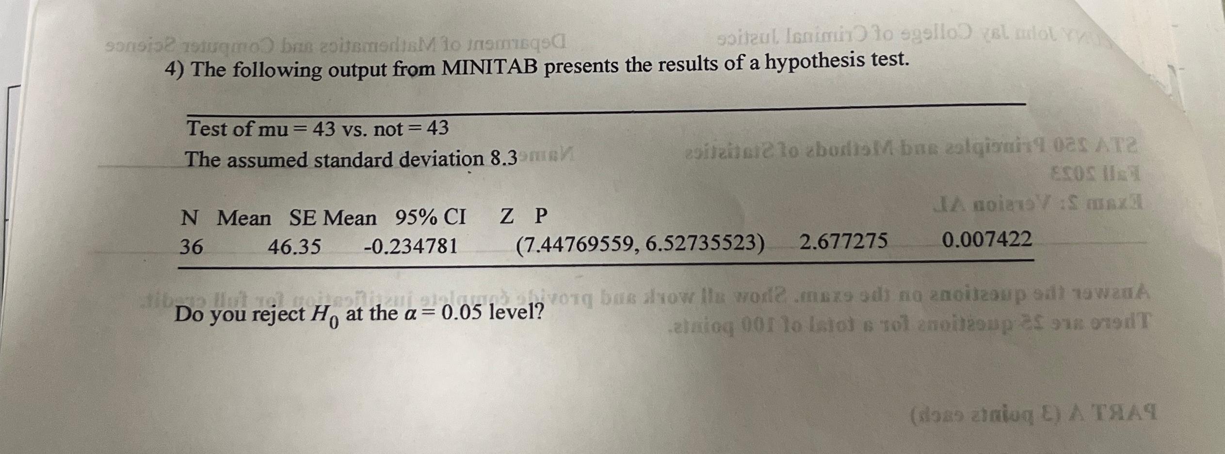 Solved The following output from MINITAB presents the | Chegg.com
