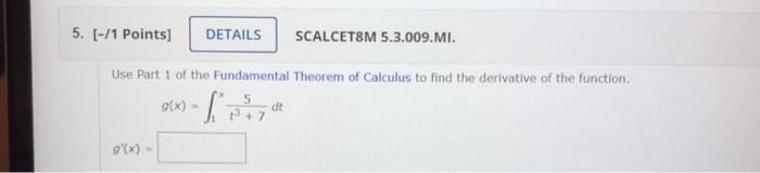 Solved 5. [-/1 Points] DETAILS SCALCET8M 5.3.009.MI. Use | Chegg.com